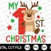 My First Christmas SVG, Baby Reindeer, Christmas Svg, My 1st Christmas ...