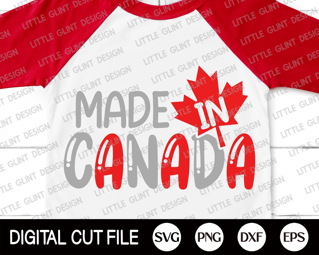 Made in Canada Svg, Canada Svg, Canada Day Svg, Maple Leaf, Canada Flag ...