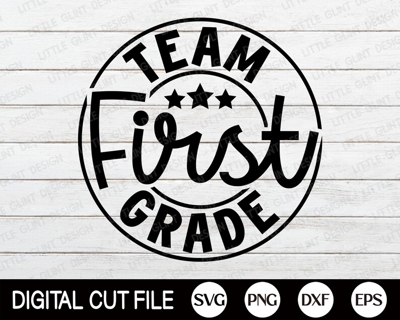 Team First Grade SVG Back to School Last Day of School SVG - Etsy