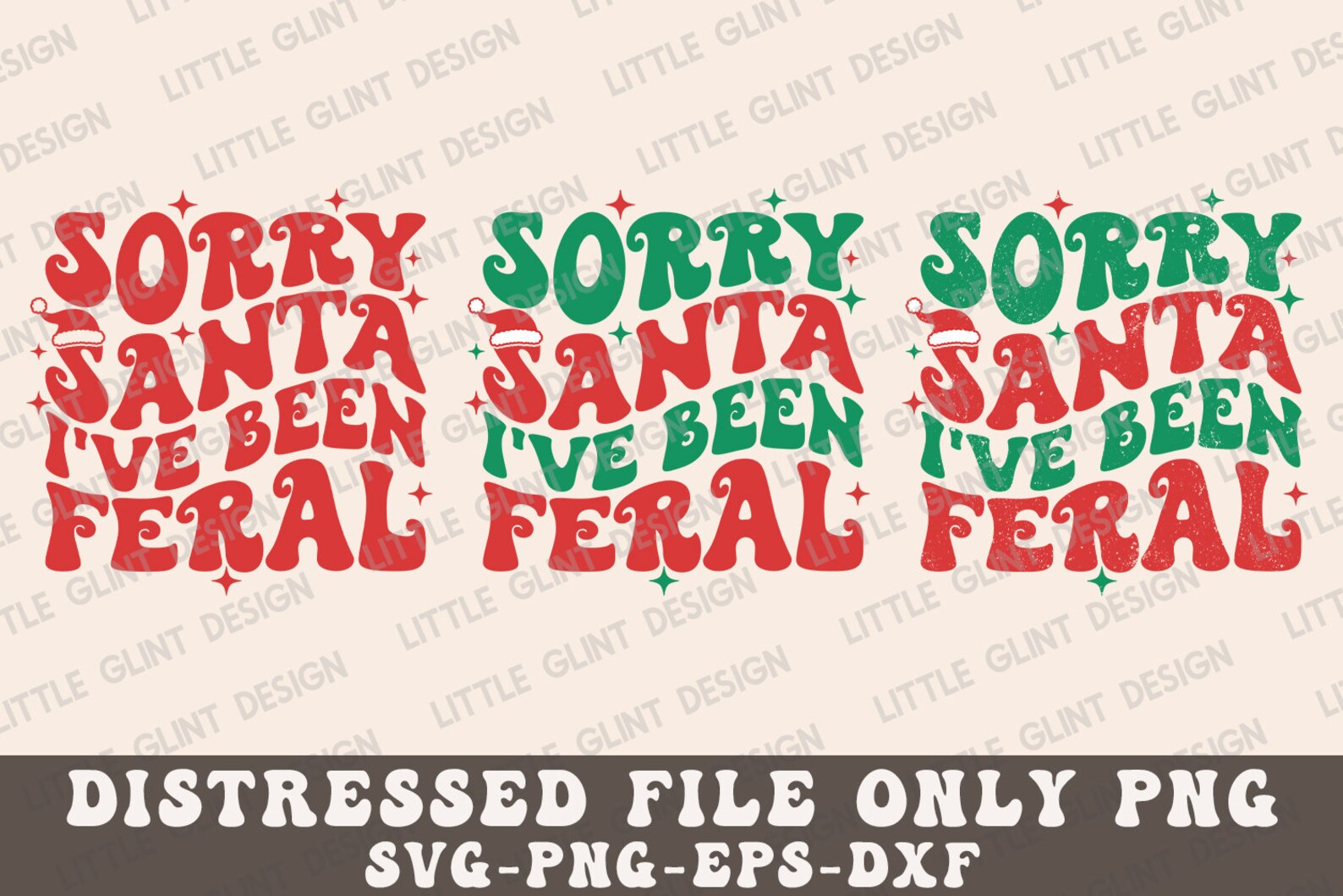 Sorry Santa I've Been Feral Svg, Retro Christmas SVG, Holiday Quotes ...