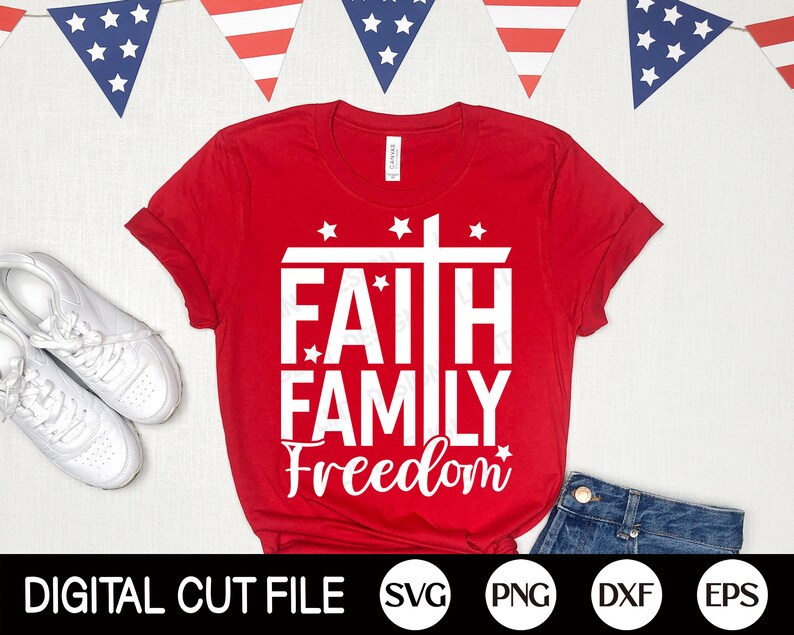 Faith Family Freedom SVG 4th of July SVG Christian Svg - Etsy