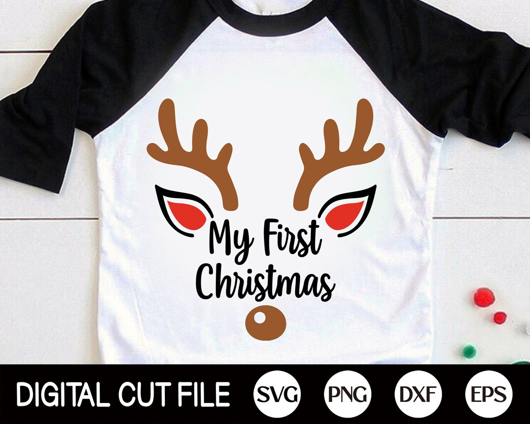 My First Christmas SVG, Christmas Svg, My 1st Christmas Svg, Reindeer ...