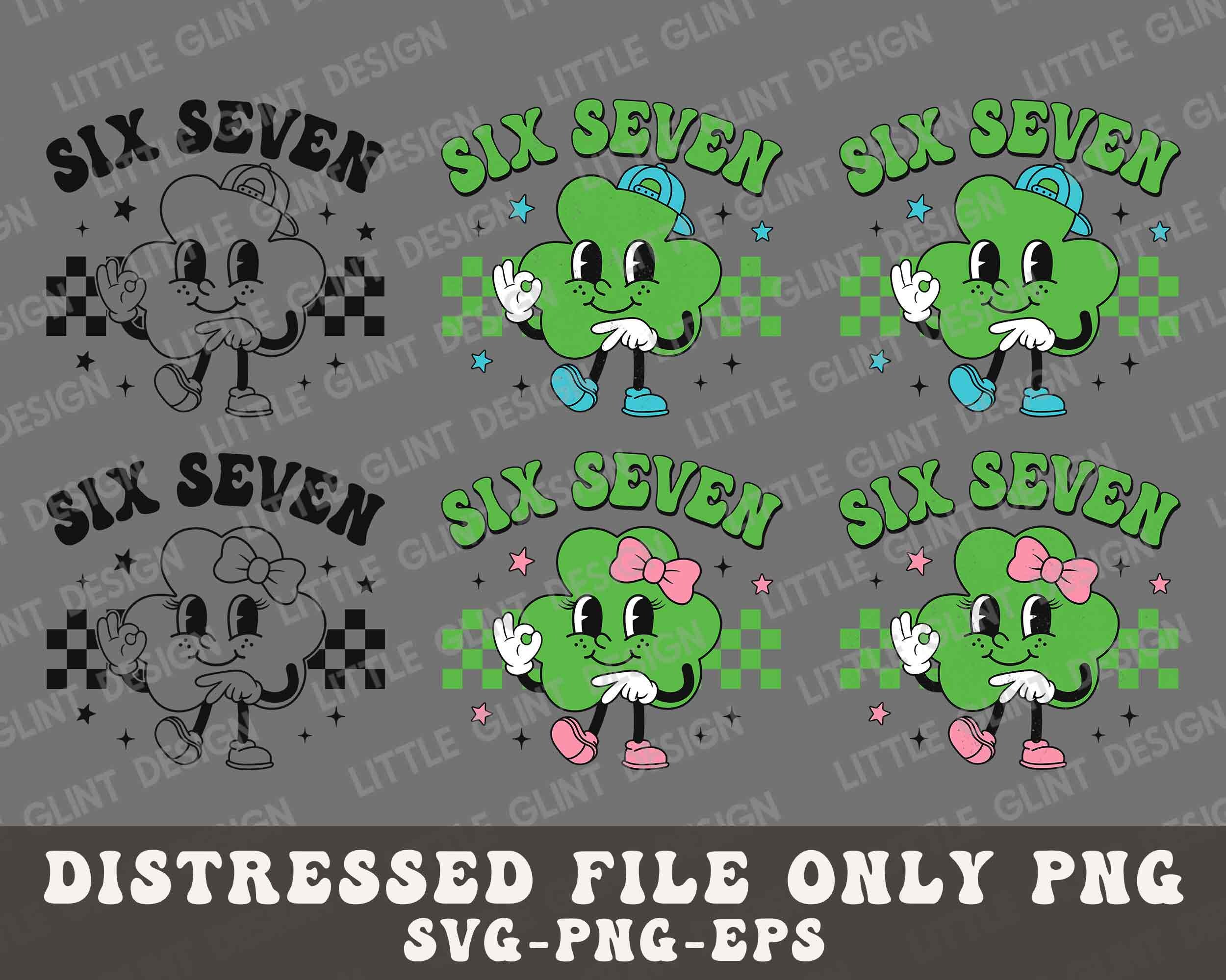 Funny Six Seven Lucky Shamrock SVG PNG, Boy and Girl St Patricks Day ...
