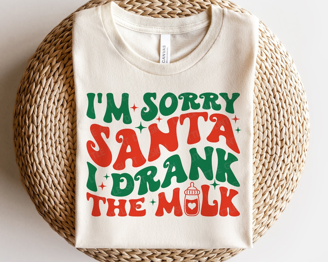 I'm Sorry Santa I Drank the Milk SVG, Baby Christmas Svg, Retro Newborn ...