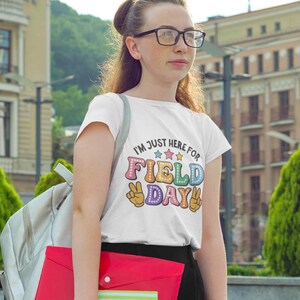 I'm Just Here for Field Day SVG, Field Day Svg, Funny School Game Day ...