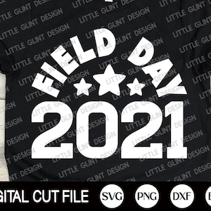 Field Day Svg Field Day School Svg Teacher 2021 Svg School | Etsy