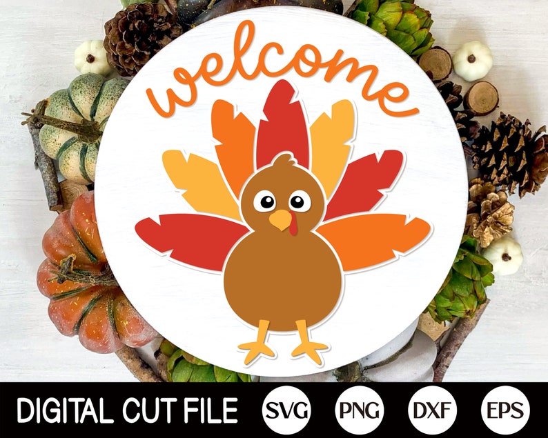 Thanksgiving Turkey Welcome Sign SVG Thanksgiving Door Hanger - Etsy