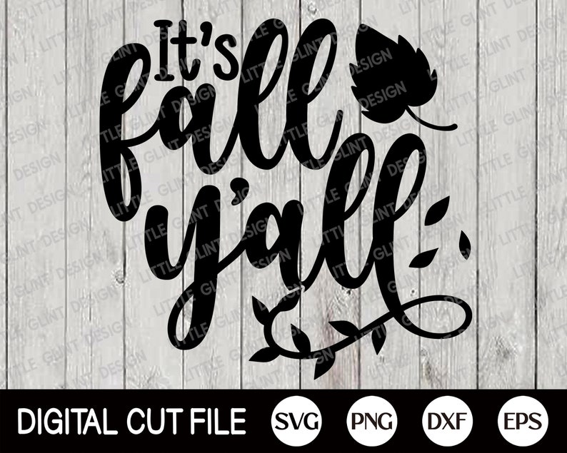 Funny Fall Svg It's Fall Y'all Svg Thankful Svg - Etsy