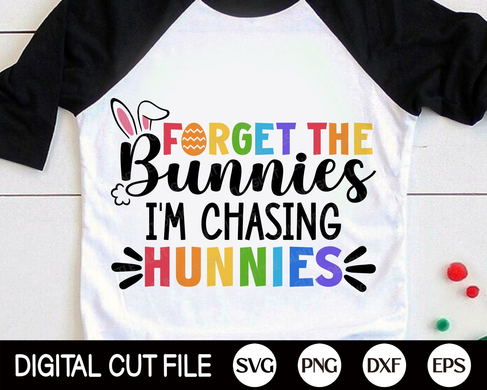 Forget the Bunnies I'm Chasing Hunnies SVG Easter Bunny | Etsy