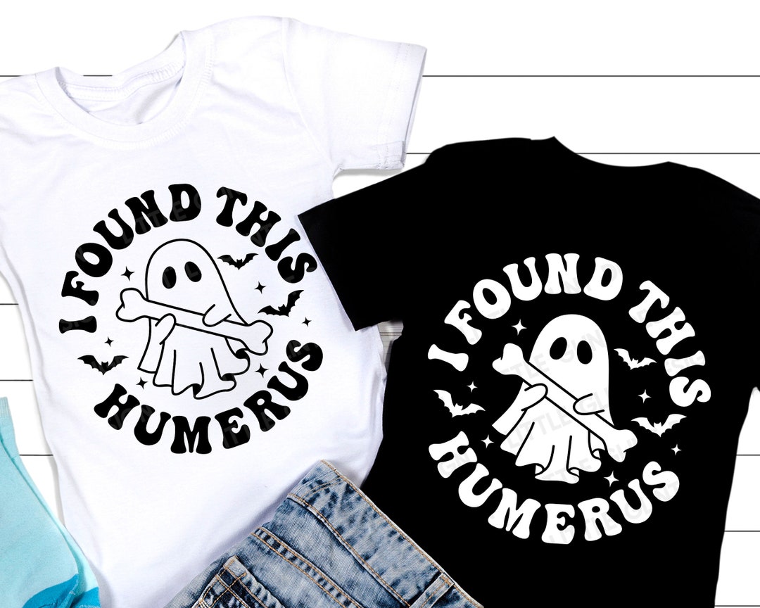 I Found This Humerus SVG, Halloween Svg, Bone Joke, Ghost Svg, Retro ...