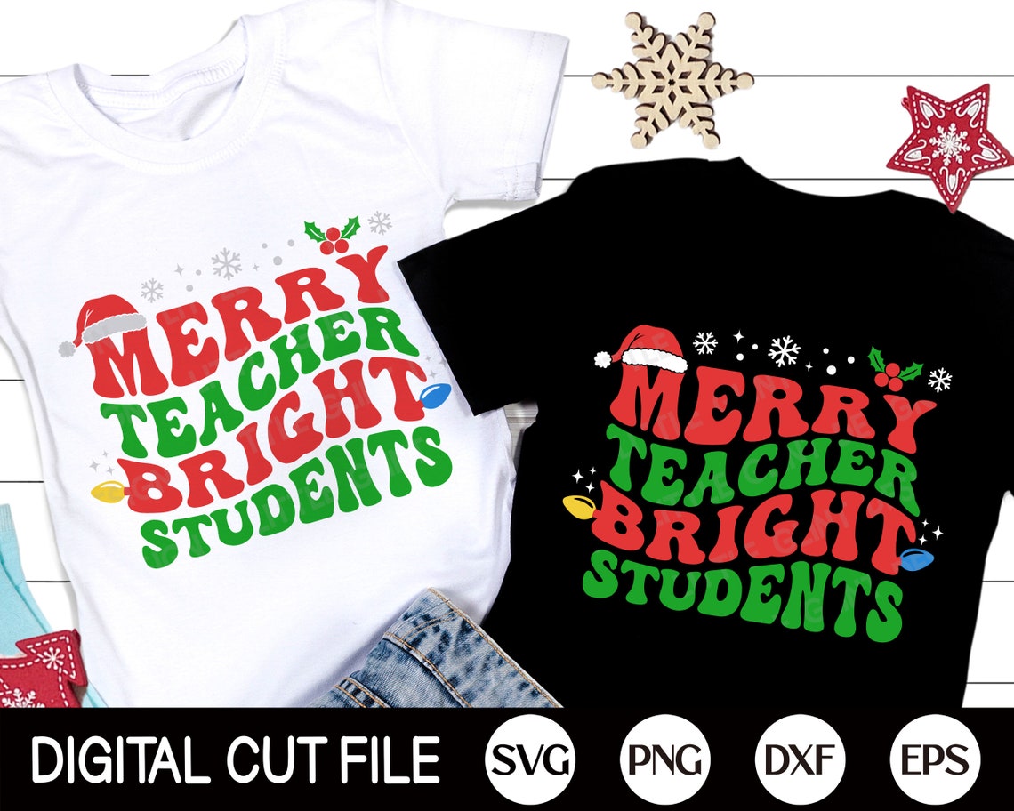 Merry Teacher Bright Students SVG Christmas Teacher Svg - Etsy