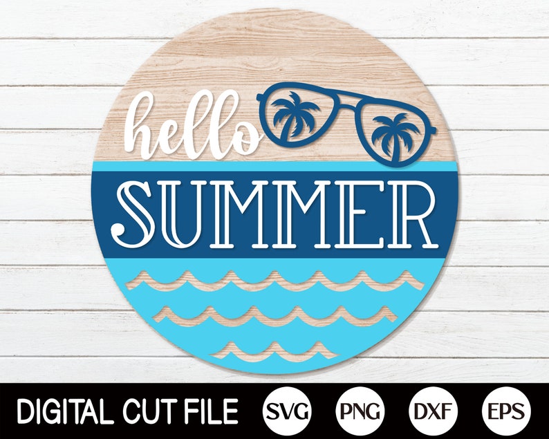 Hello Summer Welcome Sign Round Door Hanger Svg Summer Sign Etsy