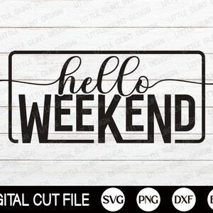 Hello Weekend Svg, Cousins Trip Svg, Summer Quote Svg, Beach Life ...