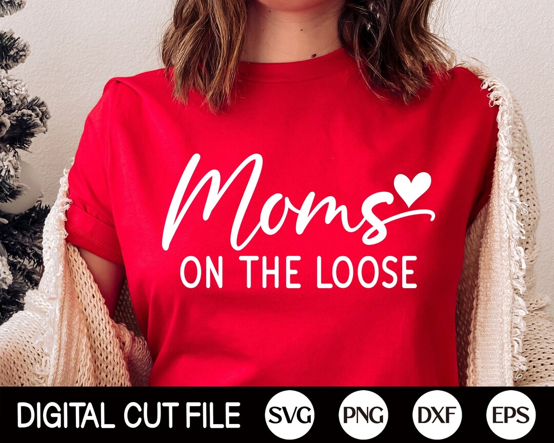 Moms on the Loose Svg, Moms Trip Svg, Summer Quote Svg, Beach Life ...