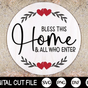 Bless This Home Welcome Sign SVG, Round Door Hanger SVG, Bless This ...