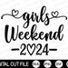 Girls Weekend 2024 Svg, Vacation Svg, 2024 Svg, Summer Vacay Svg, Girls ...