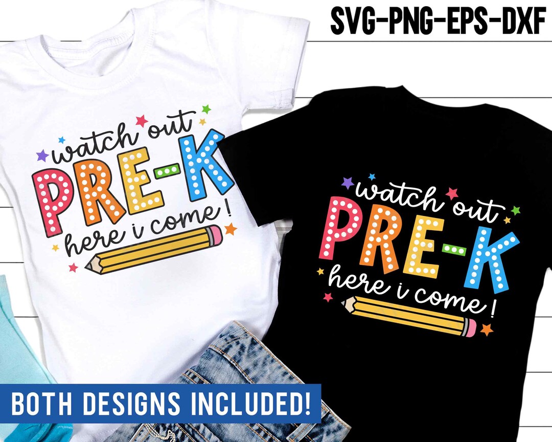 Watch Out Pre-k Here I Come SVG PNG, Back to School Svg, Pre-k Teacher ...