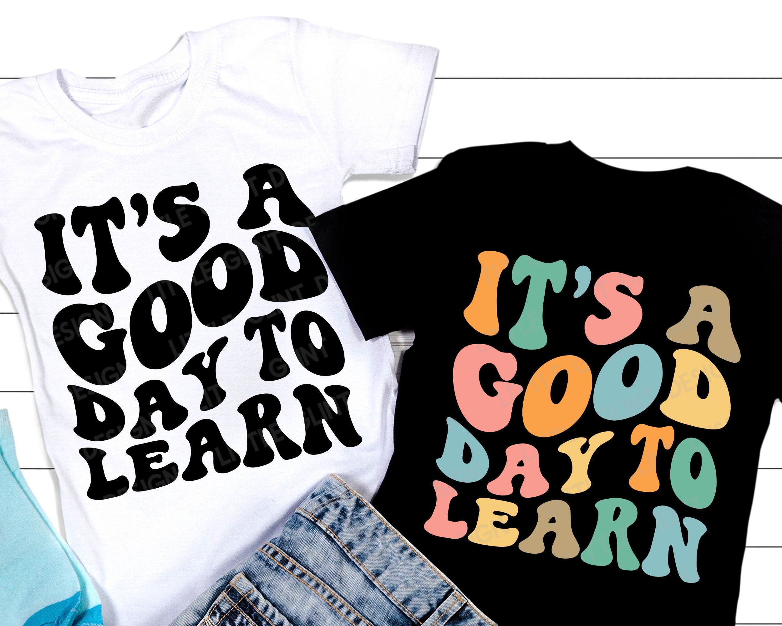 It's A Good Day to Learning SVG Teach Love Inspire SVG - Etsy