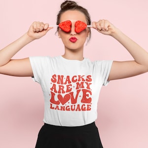 Snacks Are My Love Language SVG, Funny Valentine SVG, Heart Png, Love ...