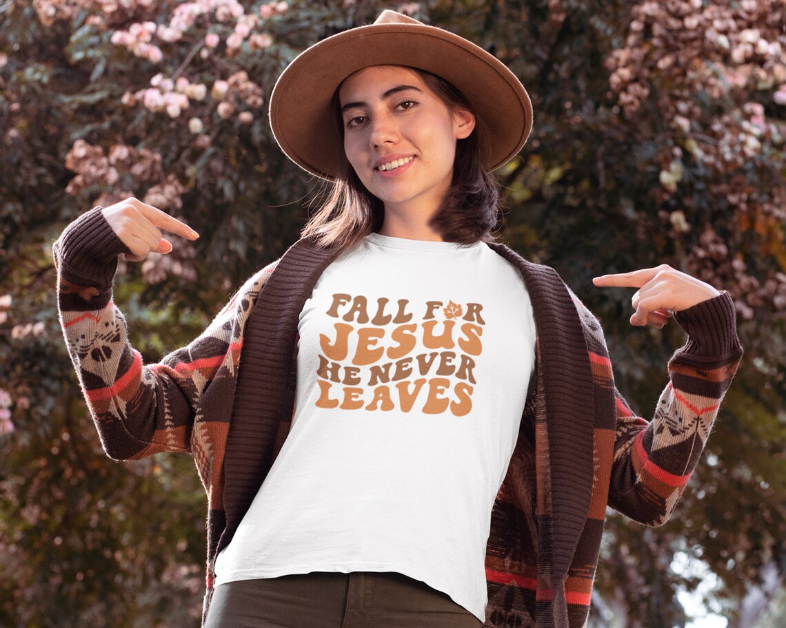 Fall for Jesus He Never Leaves SVG, Fall Quote Svg, Christianity Autumn ...