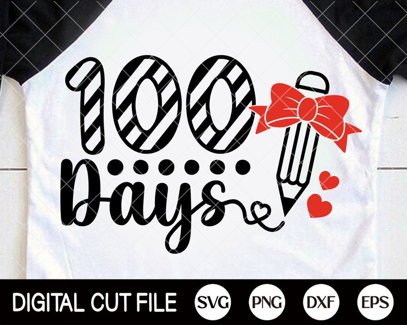 100 Days Svg 100 Days of School Svg Pencil 100 Days Shirts - Etsy