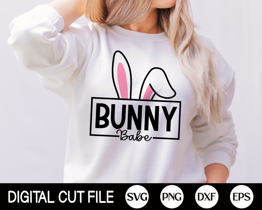 Easter Svg, Bunny Babe, Happy Easter Svg, Easter Bunny Svg, Kids Easter ...