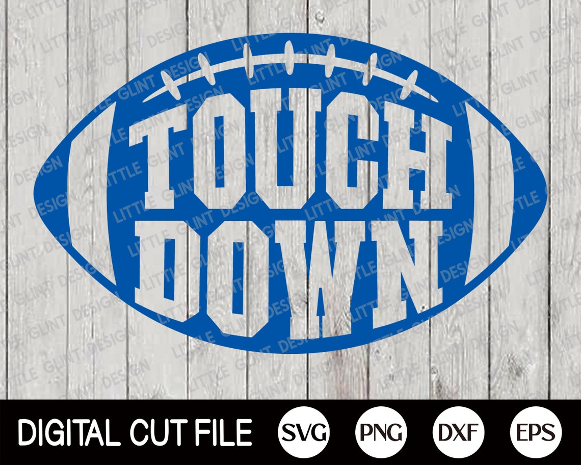 Touchdown Svg Football Svg Football Fan Football Player | Etsy