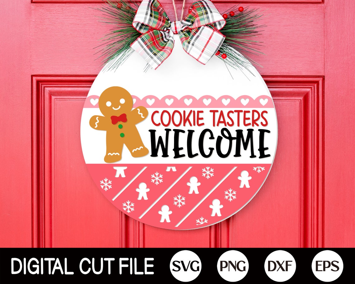 Christmas Cookie Tasters Welcome Sign SVG Christmas Door - Etsy