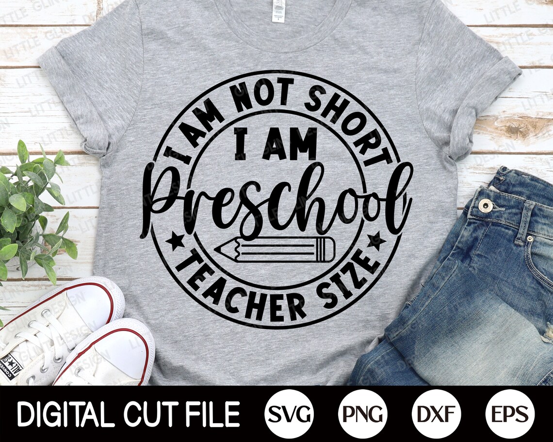 I Am Not Short I Am Preschool Teach SVG Preschool Teacher T - Etsy