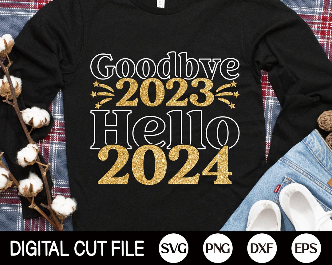 Adiós 2023 Hola 2024 Svg Feliz Año Nuevo SVG 2024 Svg Png - Etsy España