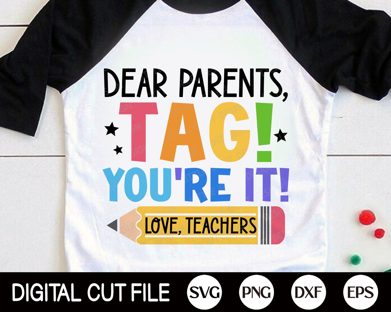 Dear Parents, Tag You're It SVG, Funny Teacher SVG, Summer Vacation ...