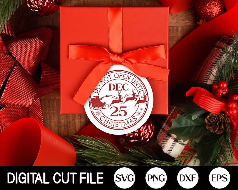 Do Not Open Until Christmas Gift Tag SVG Christmas Tag SVG - Etsy