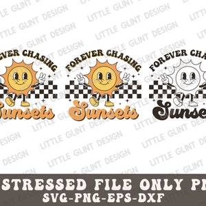 Forever Chasing Sunsets SVG, Retro Summer SVG, Sunshine Png, Groovy ...