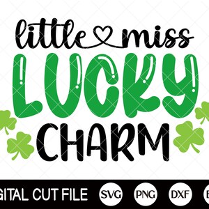 St Patricks Day Svg, Little Miss Lucky Charm, Lucky Svg, Shamrock Svg ...