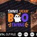Shake Your Boo Thang Svg Halloween Svg Bundle Boy Ghost - Etsy