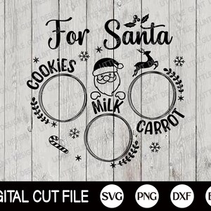For Santa Cookies and Milk SVG, Christmas Svg, Santa Tray Svg, Santa ...