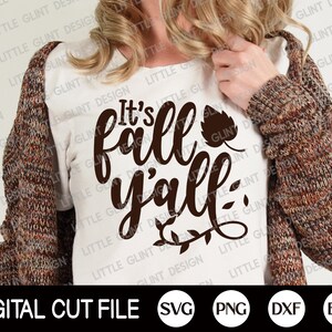 Funny Fall Svg, It's Fall Y'all Svg, Thankful Svg, Autumn Svg, Funny ...