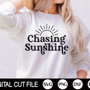 Chasing Sunshine SVG, Sunshine Svg, Summer Quote Svg, Beach Svg, Summer ...