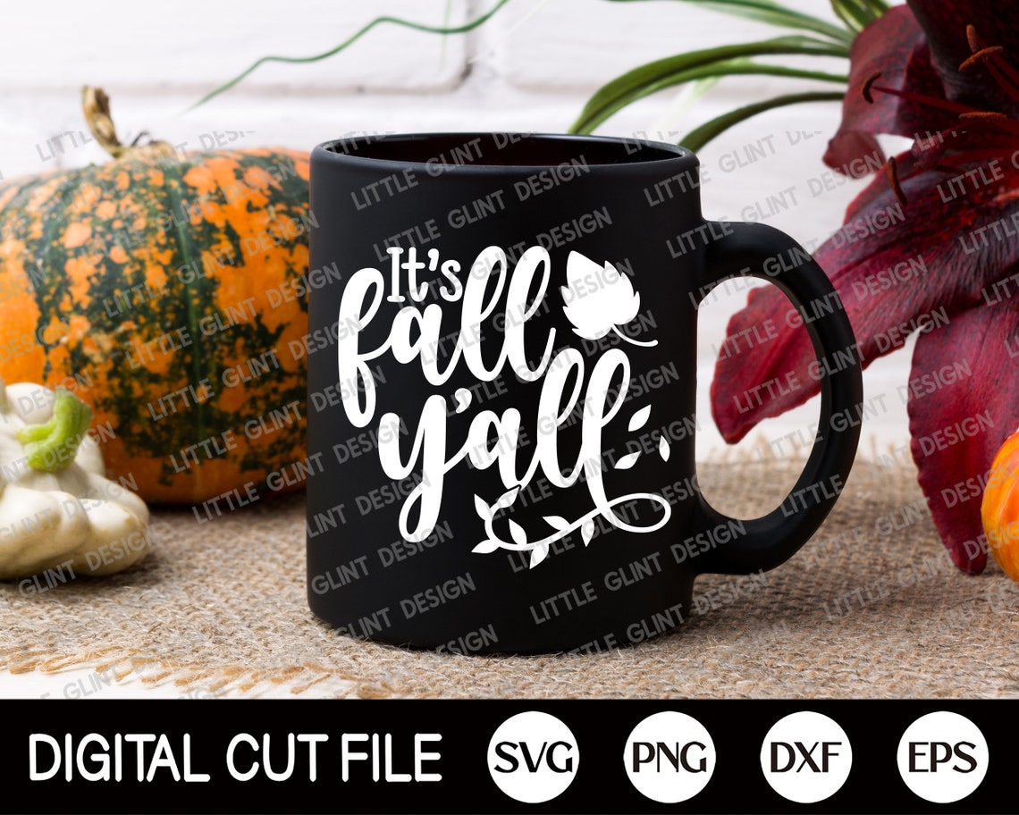 Funny Fall Svg It's Fall Y'all Svg Thankful Svg - Etsy