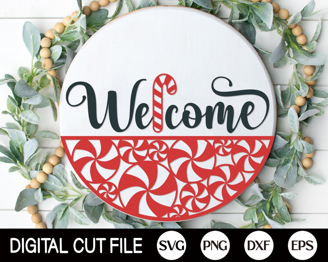 Peppermint Round Welcome Sign SVG, Christmas Door Hanger SVG, Candy Svg ...