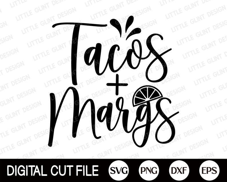Tacos and Margs Svg Taco Quote Svg Fiesta Svg Mexican Svg | Etsy