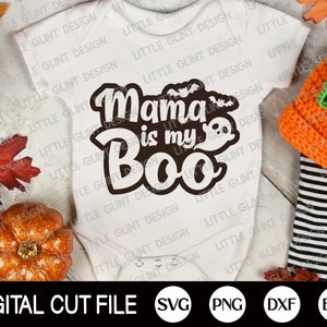 Mama is My Boo Svg, Halloween Svg, Halloween Mom Svg, Spooky Svg ...