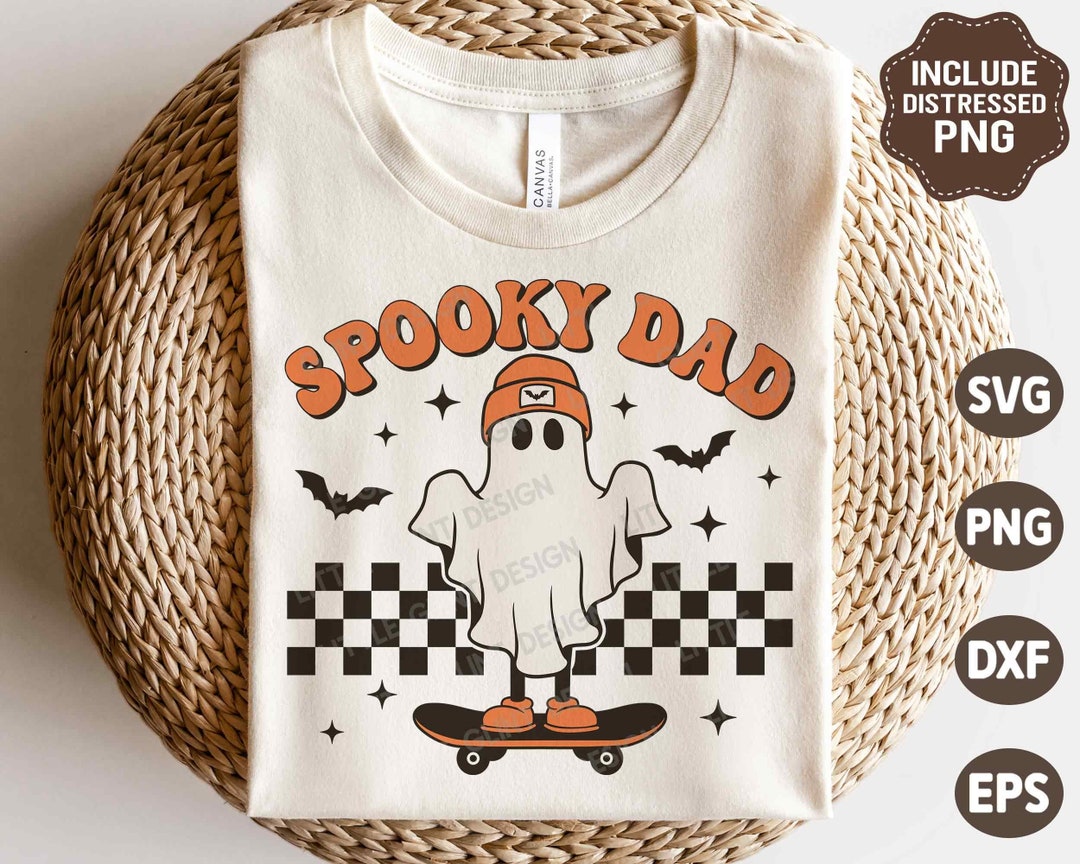 Spooky Dad SVG PNG, Halloween Dad Svg, Distressed Cute Ghost Png, Retro ...