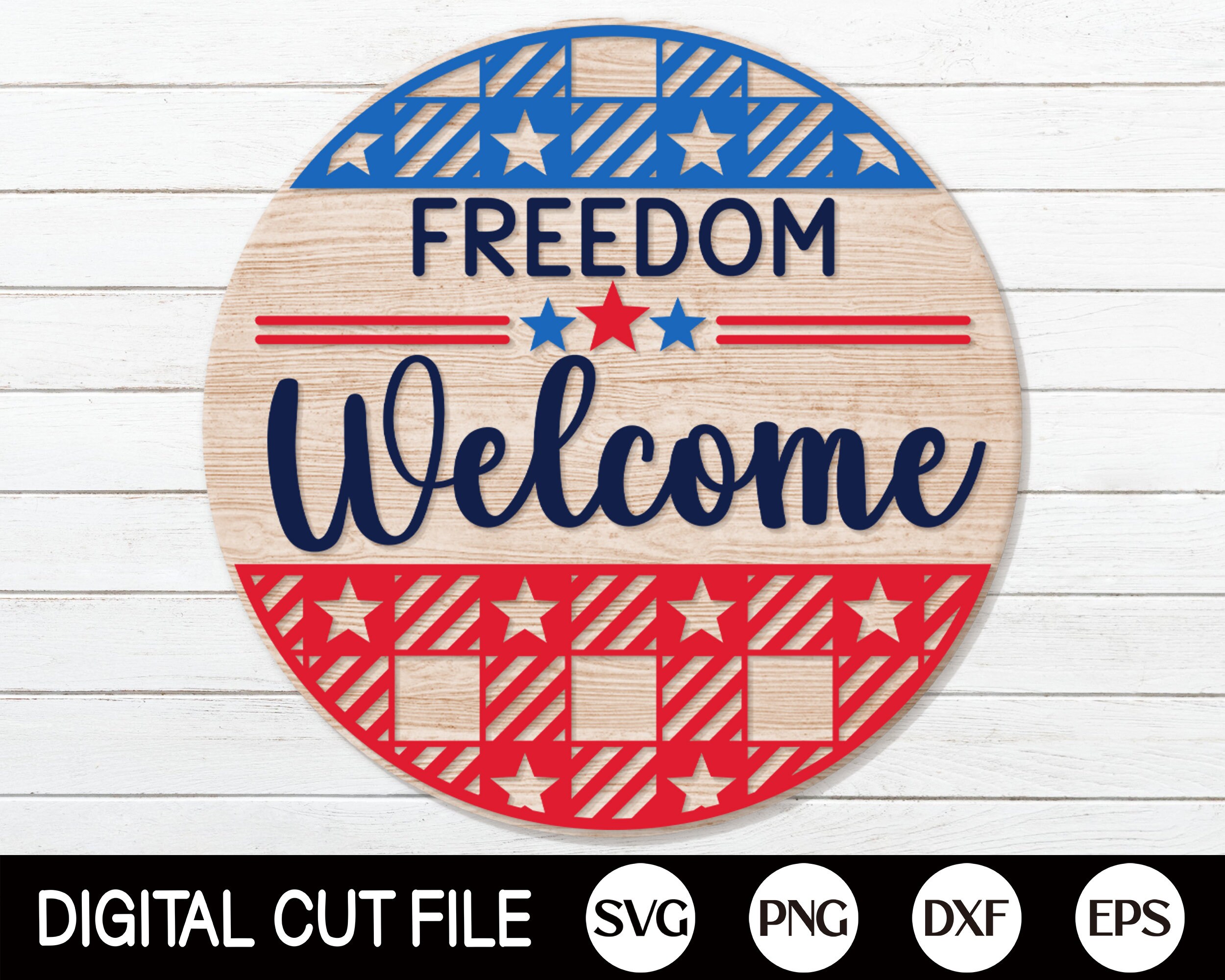 Patriotic Welcome Sign Freedom Welcome Door Hanger SVG 4th - Etsy