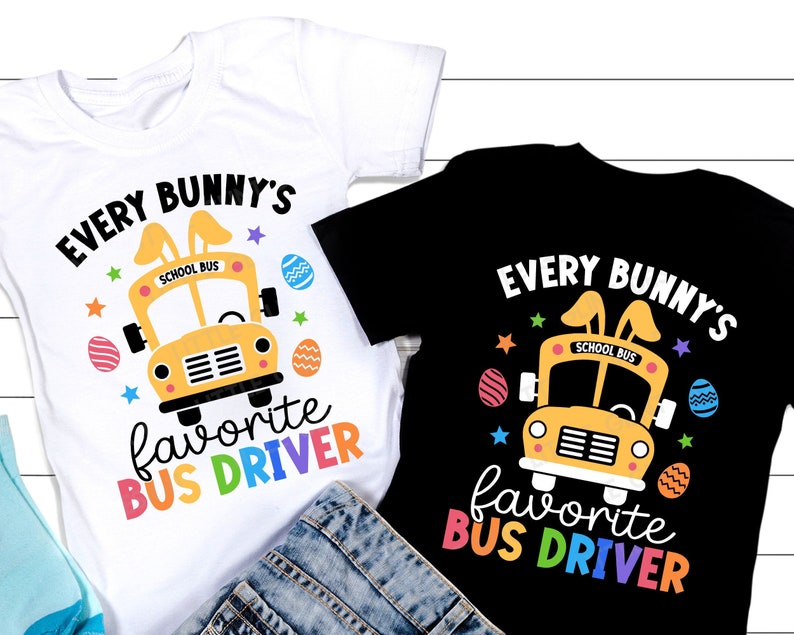 Every Bunny's Favorite Bus Driver SVG Easter SVG Bus - Etsy