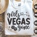 Girls Gone Vegas Svg, Girl's Trip Svg, Vacation Svg, Summer Quote Svg ...