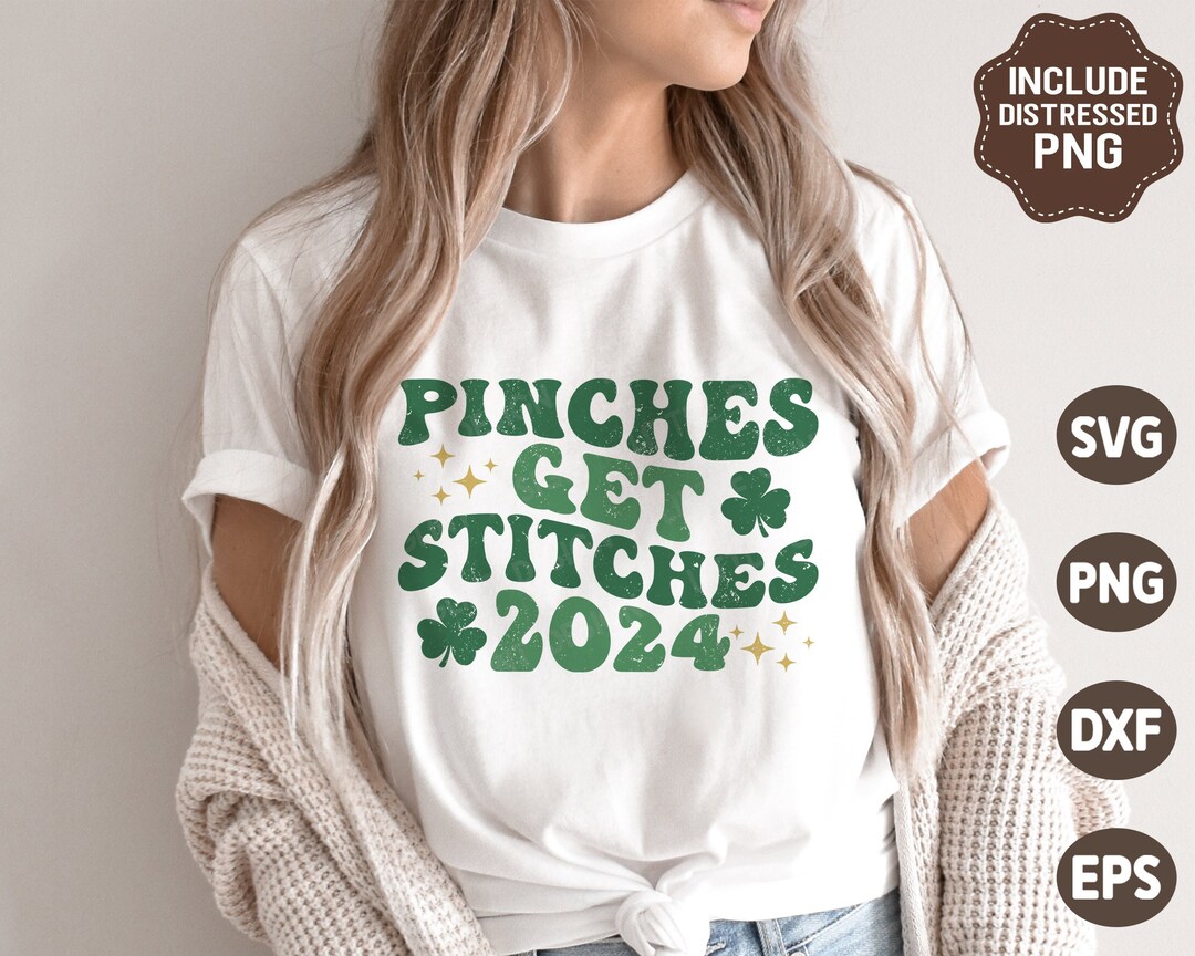 Pinches Get Stitches Svg, Retro St Patricks Day SVG, Shamrock Png ...