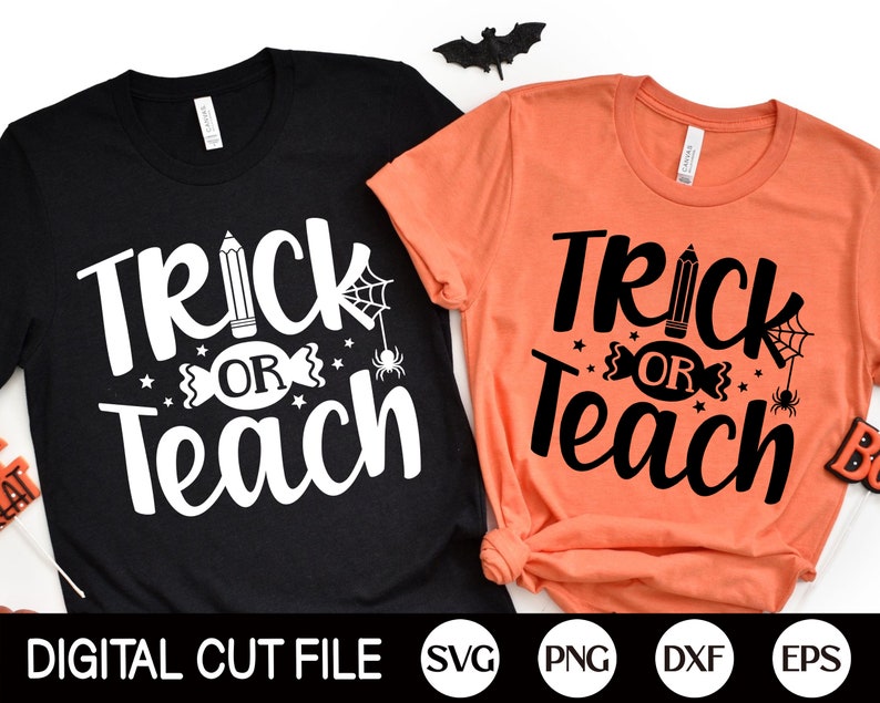 Trick or Teach SVG Halloween Svg Halloween Vibes Spooky - Etsy