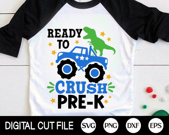 Ready to Crush Pre-k Svg Back to School Svg Monster Truck - Etsy