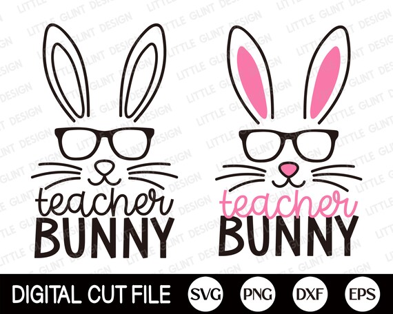 Teacher Bunny SVG Teacher Easter SVG Easter Bunny Svg Gift | Etsy